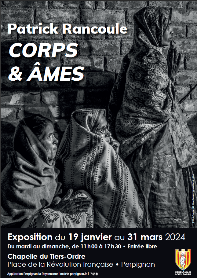 Exposition "CORPS & ÂMES" de Patrick Rancoule | Perpignan la rayonnante