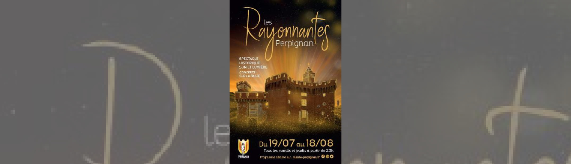 L’été sera rayonnant à Perpignan | Perpignan la rayonnante